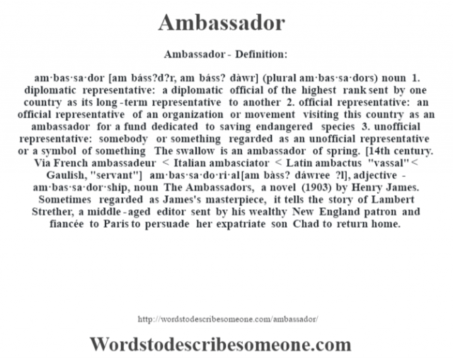 Ambassador Definition Ambassador Meaning Words To Describe Someone Ambassador Definition Ambassador Meaning Words To Describe Someone