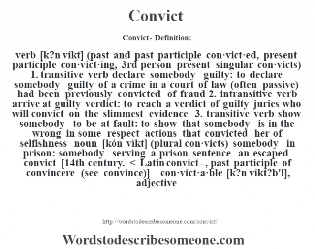 Convict Definition Convict Meaning Words To Describe Someone convict-definition-convict-meaning-words-to-describe-someone